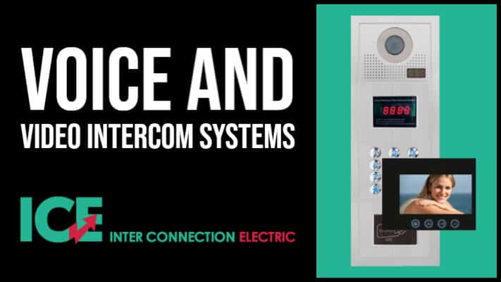Cutting-Edge Intercom Systems by Inter Connection Electric